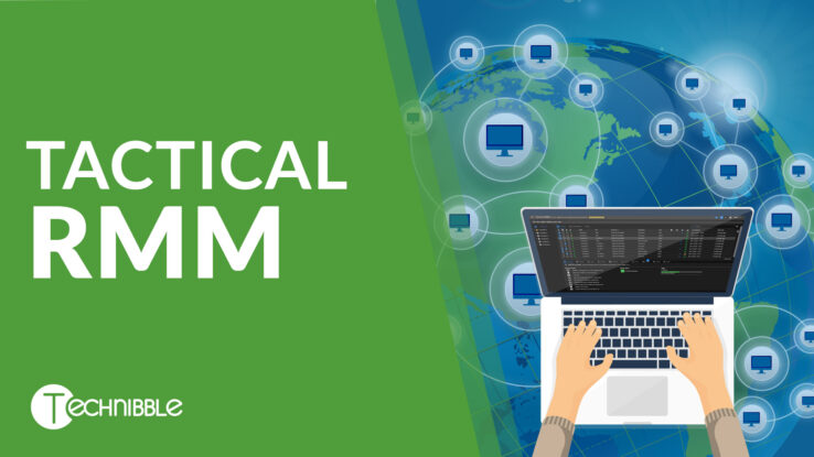 Tactical-RMM - Technibble